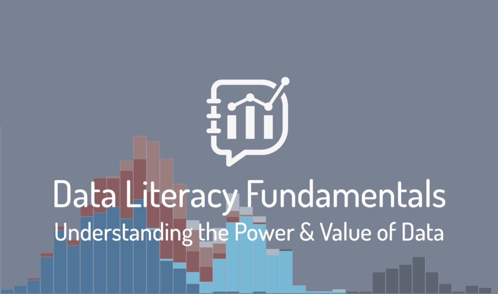 Data Literacy Fundamentals | Data Literacy