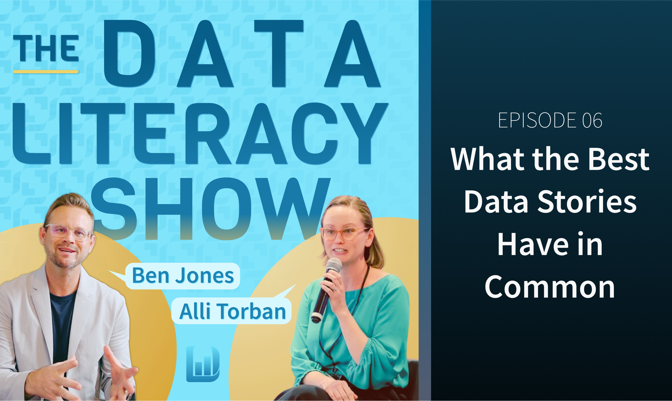 Episode 6: What the Best Data Stories Have in Common (The Data Literacy ...