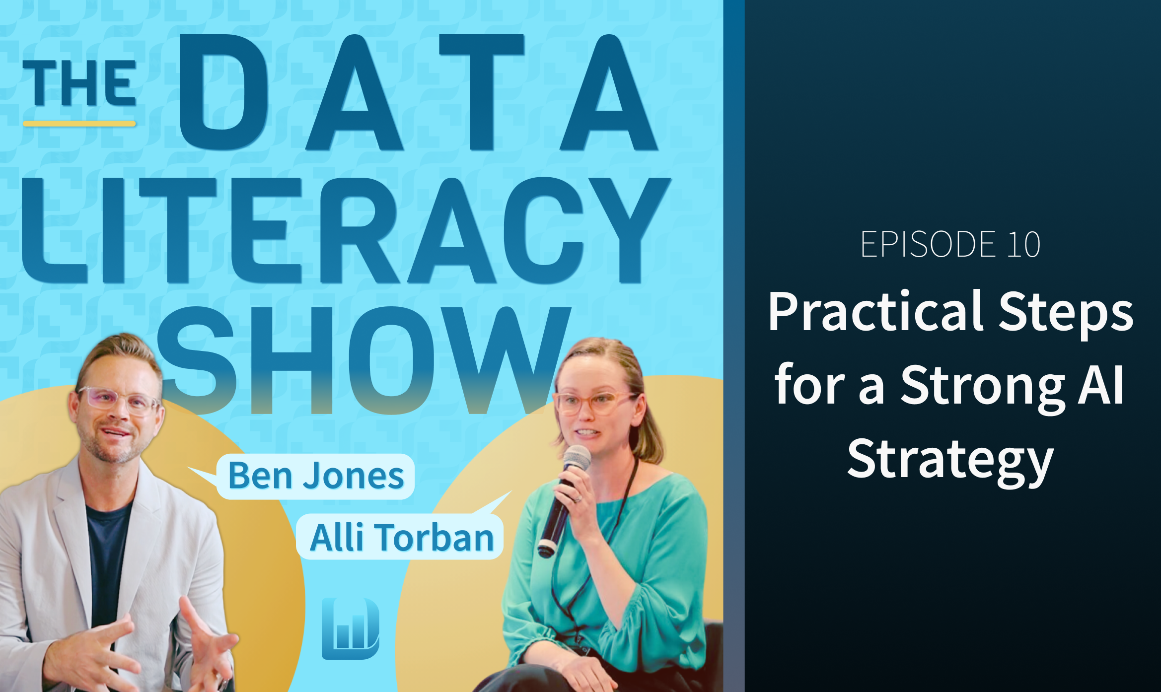 Episode 10: Practical Steps for a Strong AI Strategy (The Data Literacy ...